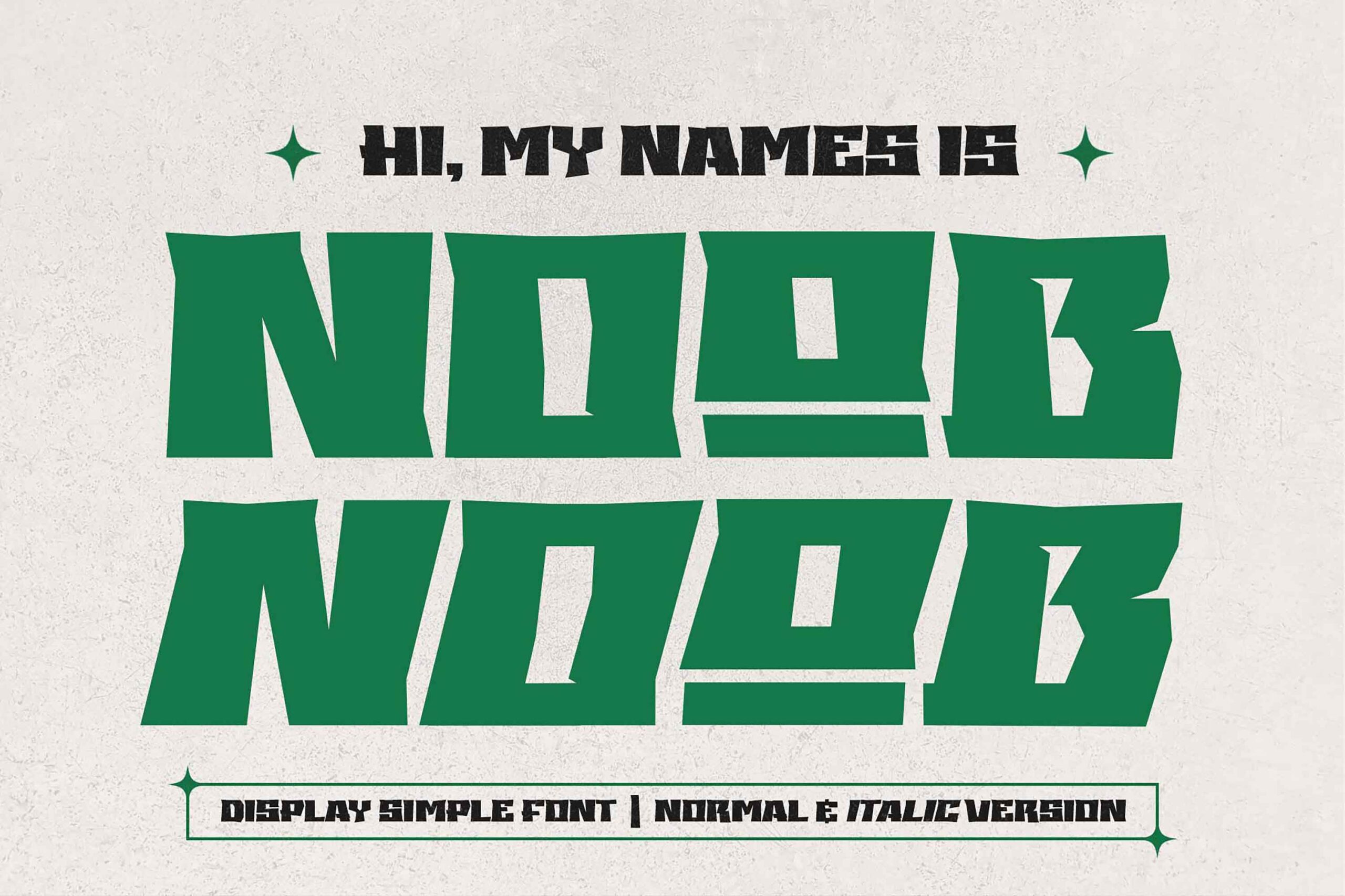 Noob – Display Simple Font Normal & Italic Version