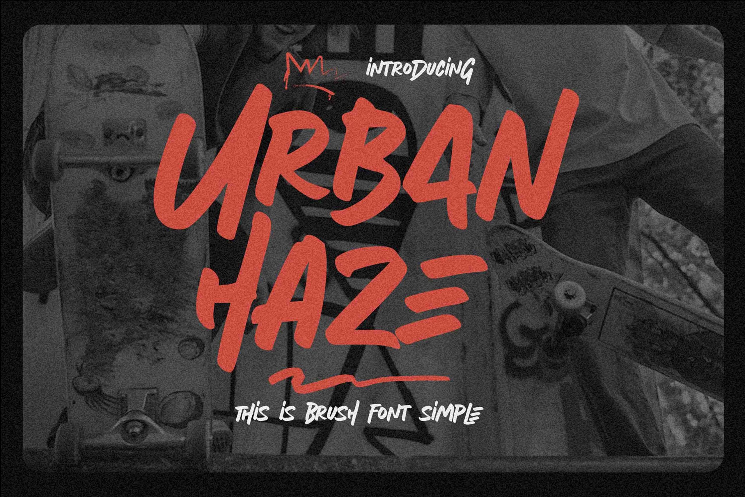 Urban Haze – This is Brush Font Simple